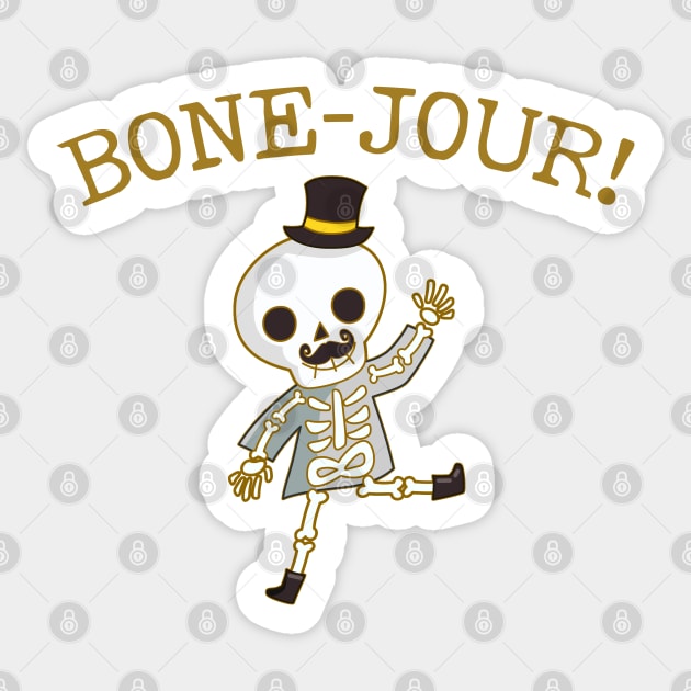 Bone-Jour! - Bone Pun, Gift For Orthopedic Surgeon - Orthopedic Surgeon - Sticker | TeePublic